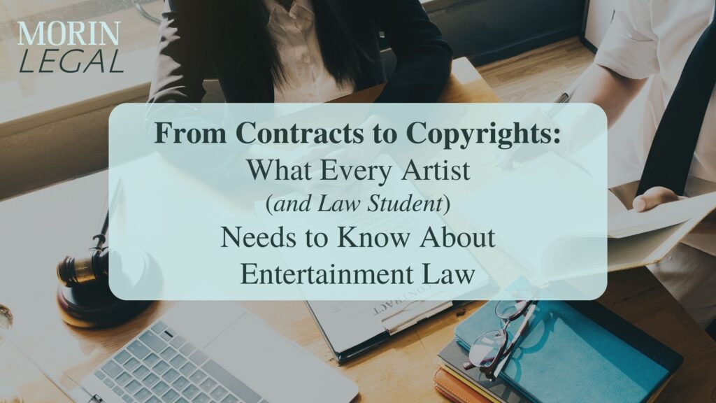 What Every Artist Needs to Know About Entertainment Law